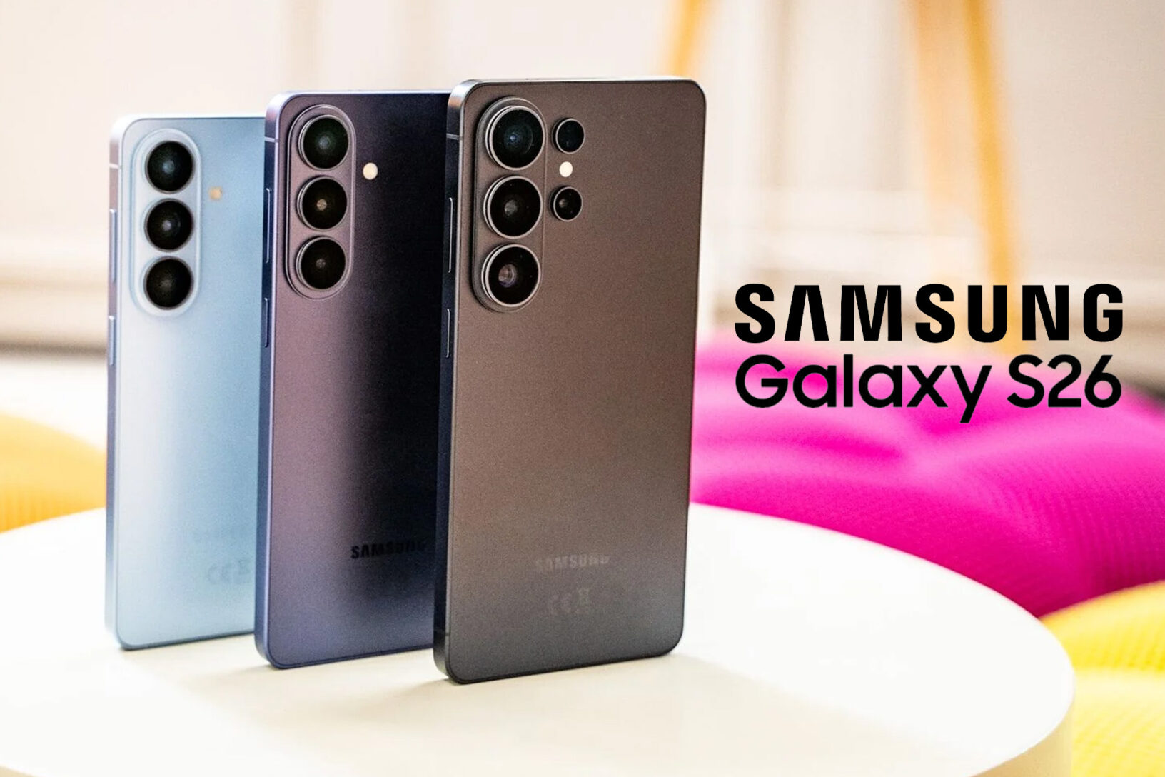 Galaxy S26 : les nouveaux smartphones de Samsung sont-là, voici où les ...