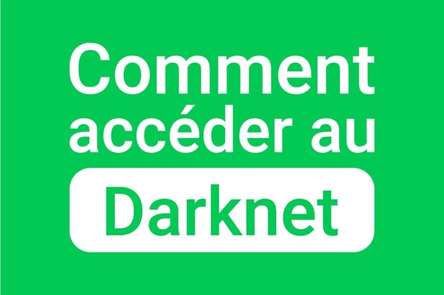 Comment accéder au darknet en trois clics en 2026